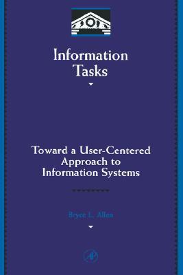 Information Tasks: Toward a User-centered Approach to Information ...