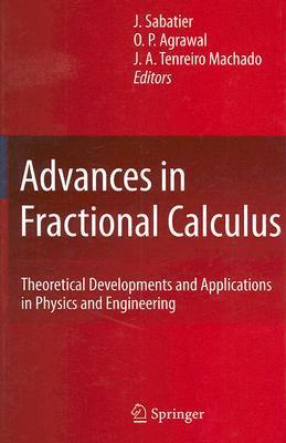 Advances in Fractional Calculus: Theoretical Developments and ...