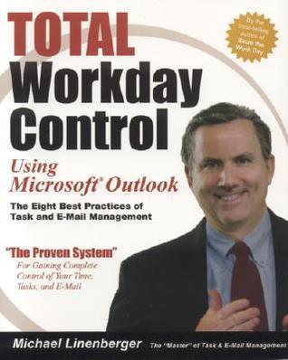Total Workday Control Using Microsoft Outlook by Michael Lineberger ...