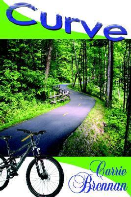 Curve by Carrie Brennan | Goodreads