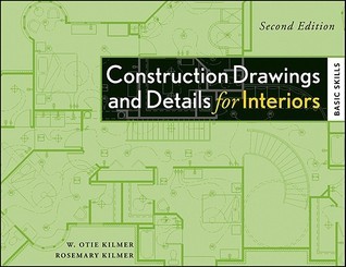 Construction Drawings and Details for Interiors: Basic Skills, 2nd ...