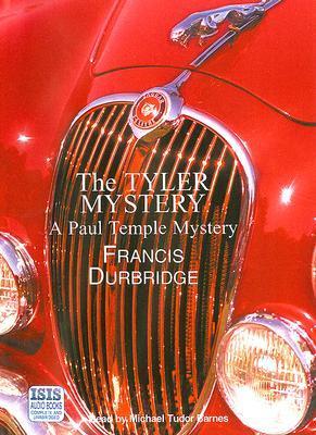 The Tyler Mystery by Francis Durbridge | Goodreads