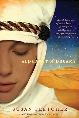 Alphabet of Dreams by Susan Fletcher | Goodreads