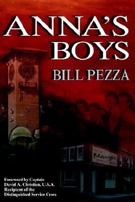 Anna's Boys by Bill Pezza | Goodreads