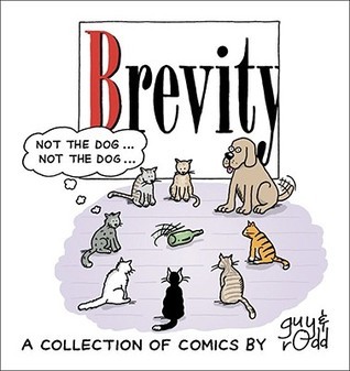 Brevity : A Collection of Comics by Guy and Rodd by Guy Endore-Kaiser ...