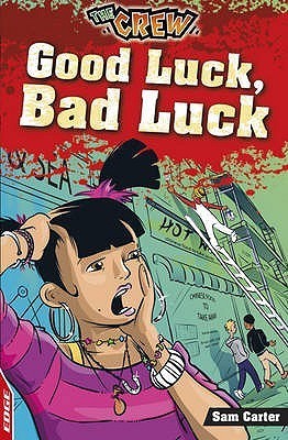 Good Luck, Bad Luck by Sam Carter | Goodreads