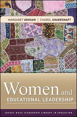 Women and Educational Leadership by Margaret Grogan | Goodreads