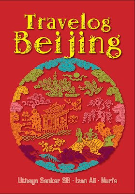 Travelog Beijing by Uthaya Sankar SB | Goodreads