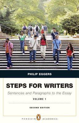 Steps for Writers: Sentence and Paragraph to the Essay, Volume 1 (2nd ...