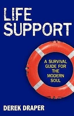 Life Support by Derek Draper | Goodreads