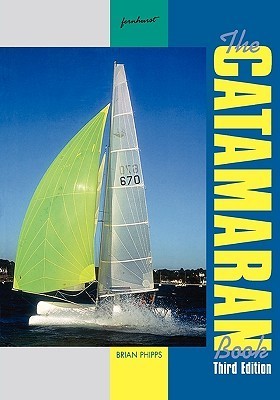 Catamaran Book 3e by Brian Phipps | Goodreads