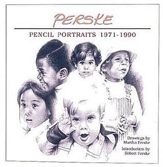 Perske: Pencil Portraits 1971-1990 by Robert Perske | Goodreads