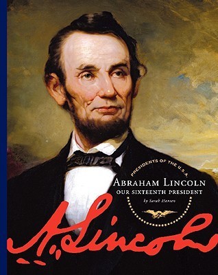 Abraham Lincoln by Sarah Hansen | Goodreads