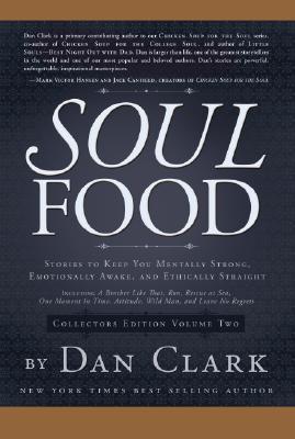 Soul Food Vol. 2 by Dan Clark | Goodreads