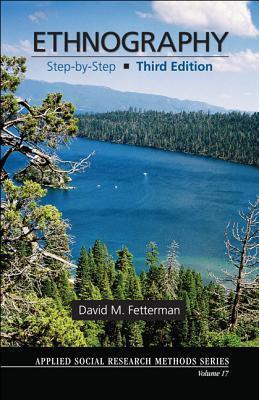 Ethnography: Step-by-Step by David M. Fetterman | Goodreads