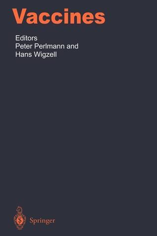 Vaccines by Peter Perlman | Goodreads