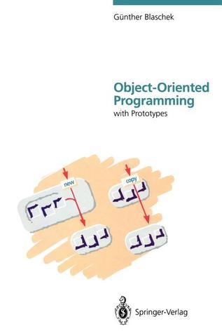 Object-Oriented Programming: with Prototypes by Günther Blaschek ...