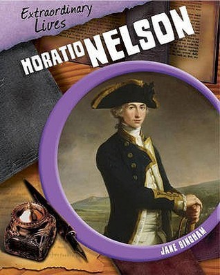 Horatio Nelson by Jane Bingham | Goodreads