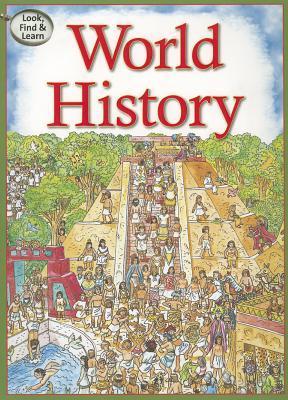 Look and Find -- World History by Traditional | Goodreads