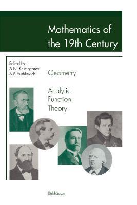 Mathematics of the 19th Century, Volume 2: Geometry, Analytic Function ...