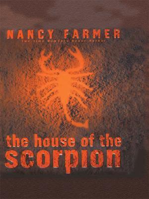 The House of...The Scorpion by Nancy Farmer | Goodreads