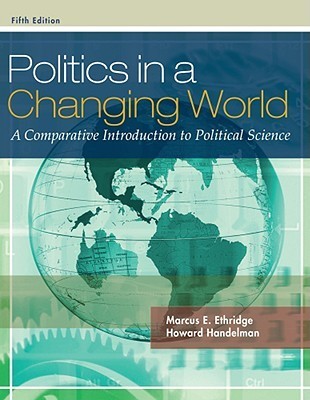 Politics in a Changing World by Marcus E. Ethridge | Goodreads
