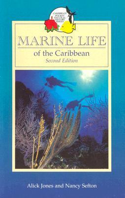 Marine Life of the Caribbean by Alick Jones | Goodreads