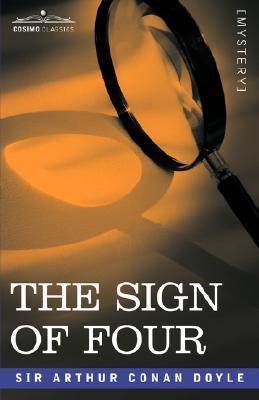 The Sign of Four by Arthur Conan Doyle | Goodreads