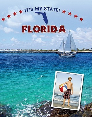 Florida (It's My State! (Second Edition)(R)) by Debra Hess | Goodreads