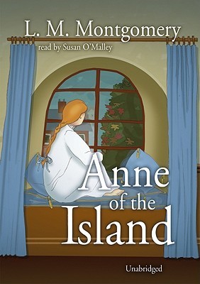 Anne of the Island (Anne of Green Gables Novels) by L.M. Montgomery ...