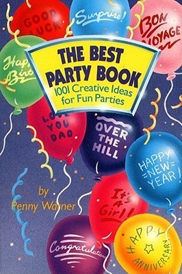 The Best Party Book by Penny Warner | Goodreads