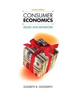 Consumer Economics: Issues and Behaviors, 2nd Edition by Elizabeth B ...