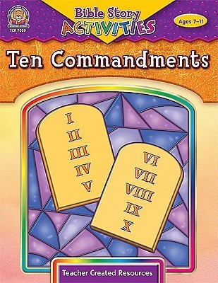 Bible Stories & Activities: Ten Commandments: Ten Commandments by Mary ...
