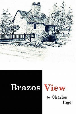 Brazos View by Charles Inge | Goodreads