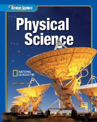 Physical Science, Student Edition by Glencoe/McGraw-Hill | Goodreads