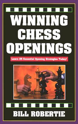Winning Chess Openings: Learn 25 Essential Opening Strategies Today! by ...