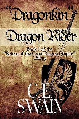 "Dragonkin" Dragon Rider by C.E. Swain | Goodreads