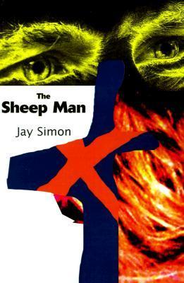 The Sheep Man by Jay Simon | Goodreads