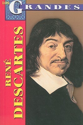 Rene Descartes (Spanish Edition) by Roberto Mares | Goodreads