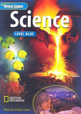 Glencoe Science: Level Blue, Studen by McGraw-Hill Education | Goodreads