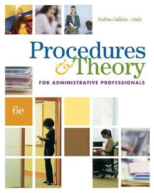 Procedures & Theory for Administrative Professionals (with CD-ROM) by ...