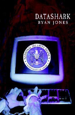 Datashark by Ryan D. Jones | Goodreads