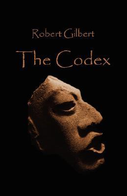 The Codex by Robert Gilbert | Goodreads