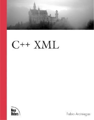 C++ Xml by Fabio Arciniegas | Goodreads