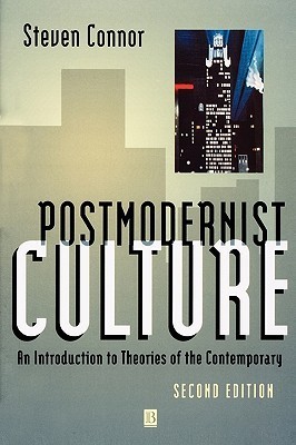 Postmodernist Culture: An Introduction to Theories of the Contemporary ...