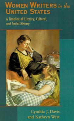 Women Writers in the United States: A Timeline of Literary, Cultural ...