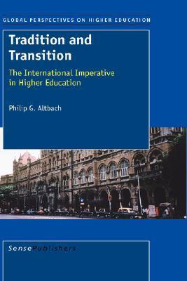 Tradition and Transition by Philip G. Altbach | Goodreads