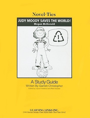 Judy Moody Saves the World!: Study Guide by Megan McDonald | Goodreads
