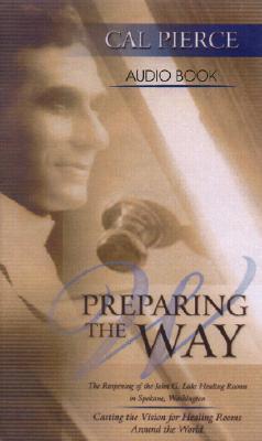 Preparing the Way: The Reopening of the John G. Lake Healing Rooms in ...