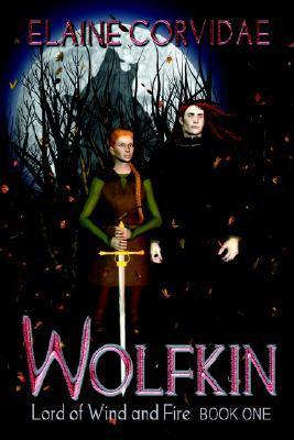 Wolfkin (Lord of Wind and Fire, #1) by Elaine Corvidae | Goodreads